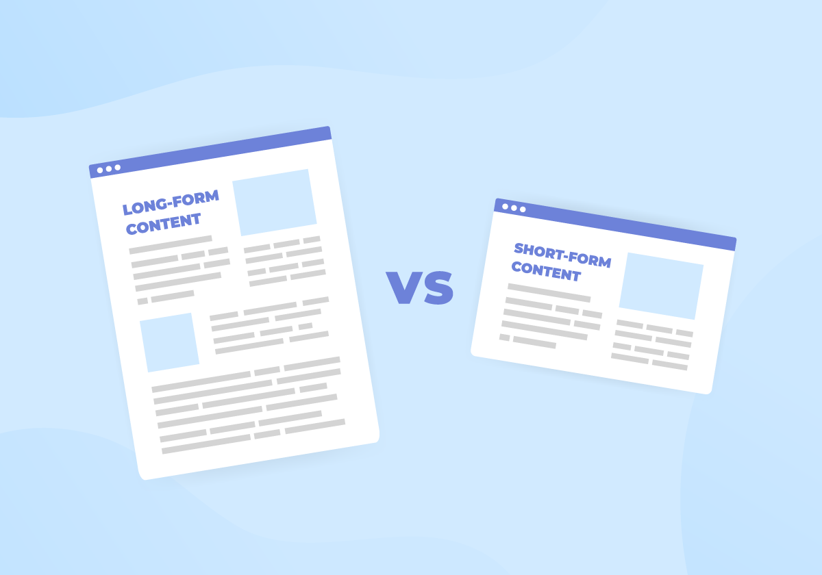 Long-Form Vs. Short-Form Content: Which Is Better and How Are They ...